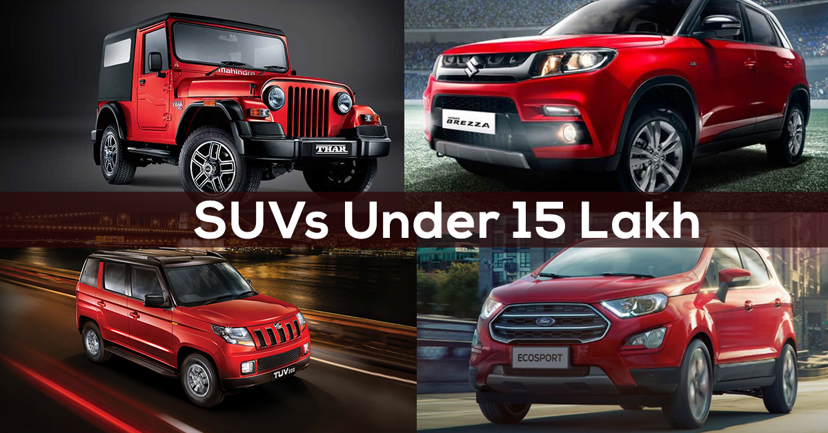 Best SUV Under 15 Lakhs In India In 2021 22 Top SUV Cars In India